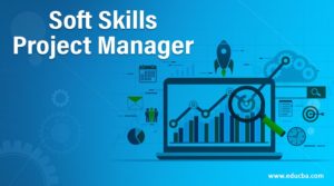 Soft Skills Project Manager | Technical and Soft Skills for Project Managers