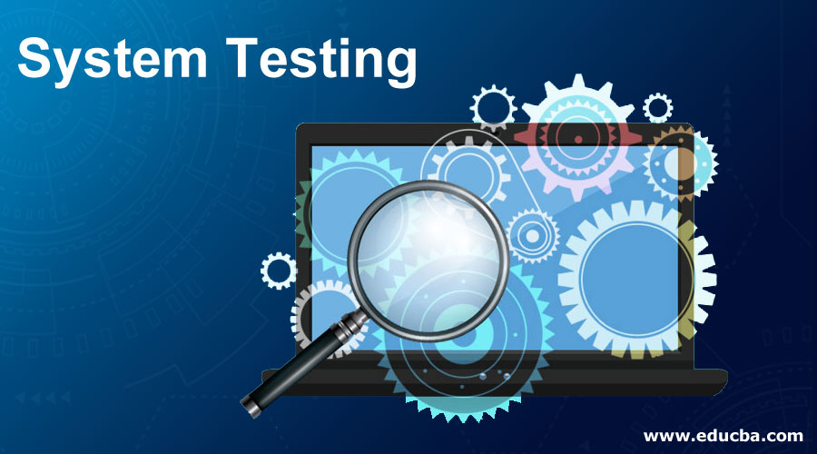 System Testing Images