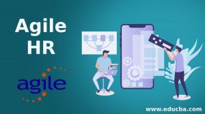 Agile HR | Implement Strategies & Features of Agile & Modern HR