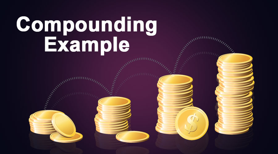 Compounding Example Top 4 Examples Of Compounding Compounding Example Top 4 Examples Of Compounding
