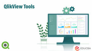 QlikView Tools | Guide to Various Types of QlikView Tools