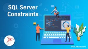 SQL Server Constraints | Learn 5 Frequently Used SQL Server Constraints