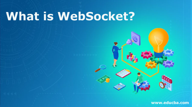 What Is Websocket An Integral Guide To Websocket 