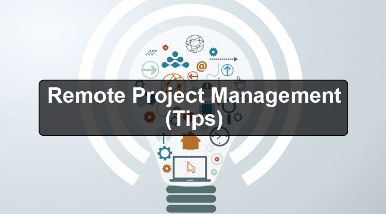 Remote Project Management (Tips) | Tips for Remote Project Management