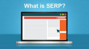 What is SERP? | A Walkthrough Guide to Search Engine Search Result