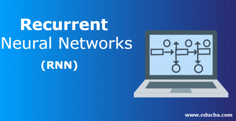 Recurrent Neural Networks (RNN) | Working | Steps | Advantages