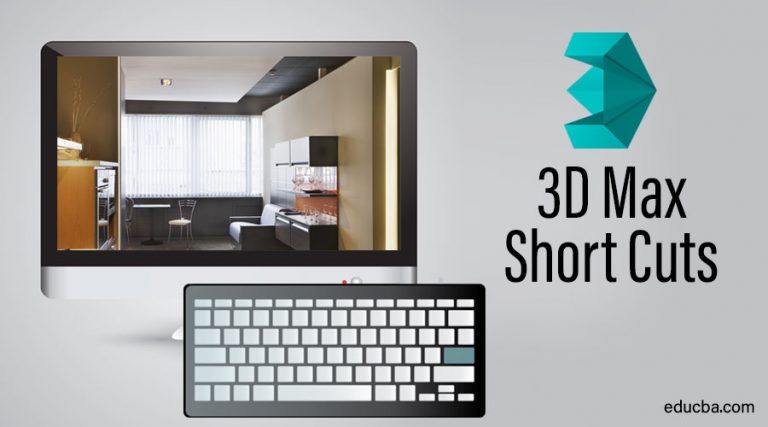 3D Max Shortcuts | What are the Autodesk 3D Max Keyboard Shortcuts?