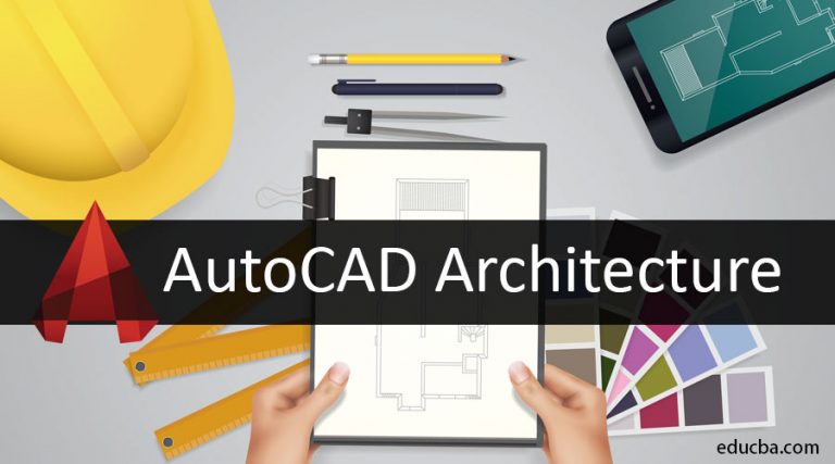 AutoCAD Architecture | Learn Special Features of AutoCAD Architecture