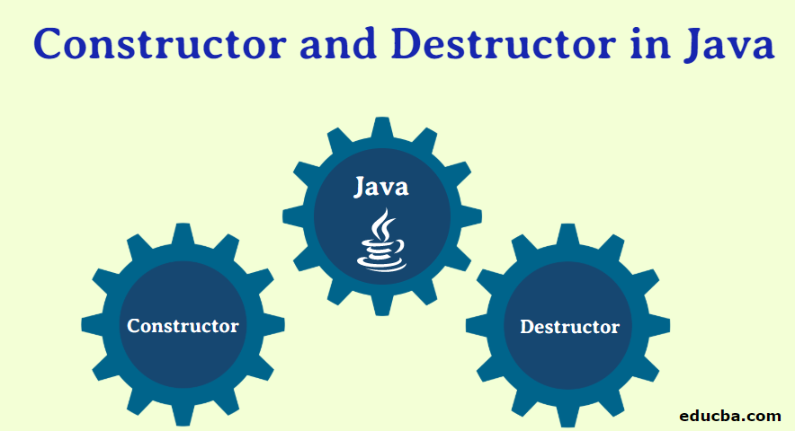 Constructor And Destructor In Java Key Differences