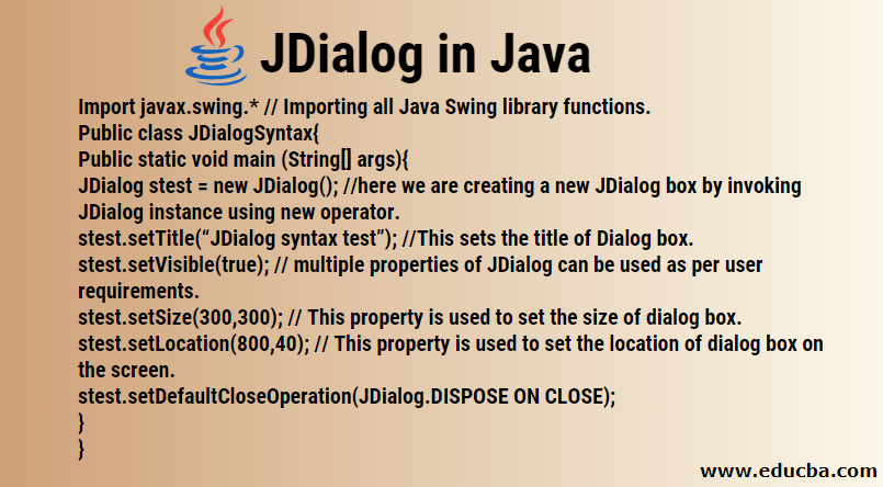 Jdialog In Java Uses And Syntax Constructs And Example Of Java Jdialog