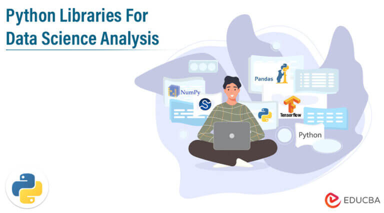 Best 5 Python Libraries For Data Science For 2023 Educba 
