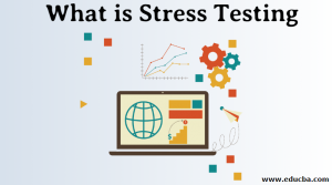 What is Stress Testing? | Complete Guide to Stress Testing