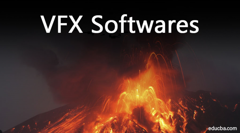 VFX Softwares | Top 5 Techniques to Create Stunning VFX Effects