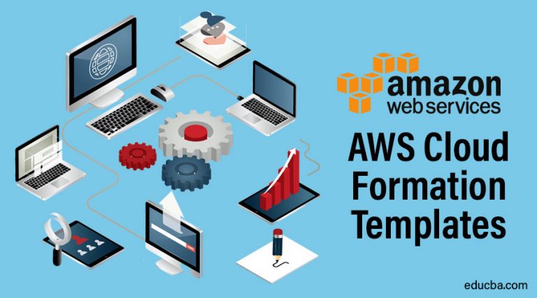 AWS CloudFormation Templates | 7 Awesome CloudFormation Templates