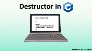 Destructor in C++ | Adavantages with Examples (Class)