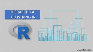 Hierarchical Clustering in R | Working & Steps to Implement clustering in R