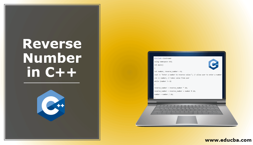Reverse Number In C How To Reverse A Number In C With Examples
