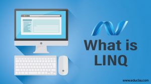 What is LINQ? | How does it works | Need & Uses | Scope and Advantages