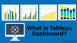 What is Tableau dashboard? | Purpose for Creating Dashboard in Tableau