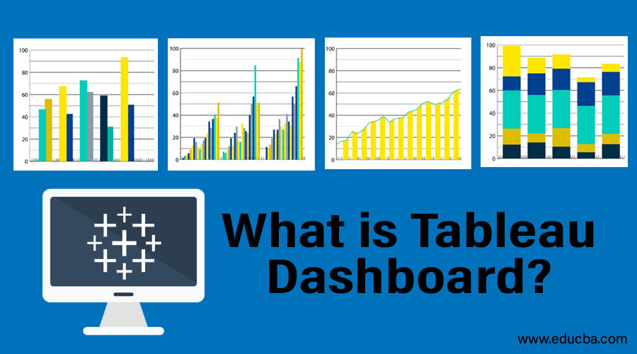 What Is Tableau Dashboard Purpose For Creating Dashboard In Tableau