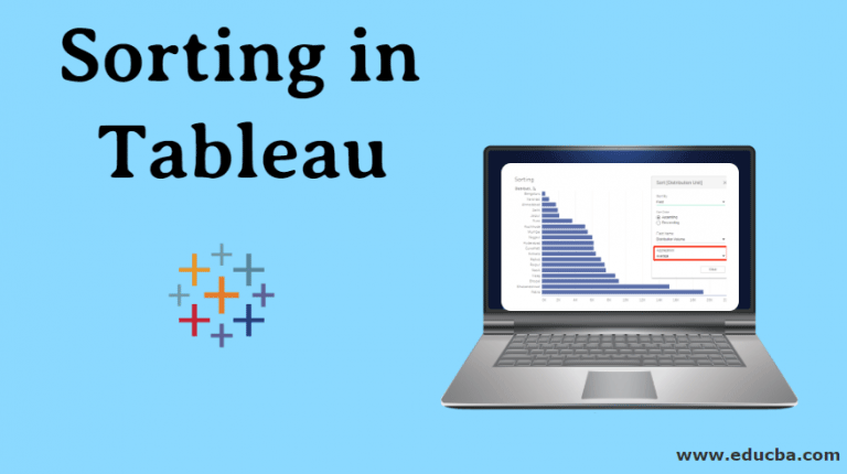 Sorting in Tableau | In Depth Illustrations of Sorting in Tableau