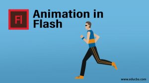 Animation in Flash | Steps for Creating Motion Tween Animation in Flash