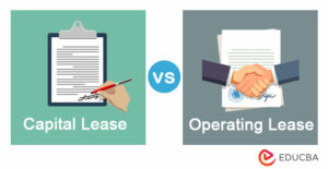 Capital Lease vs Operating Lease | 7 Most Valuable Differences to Learn