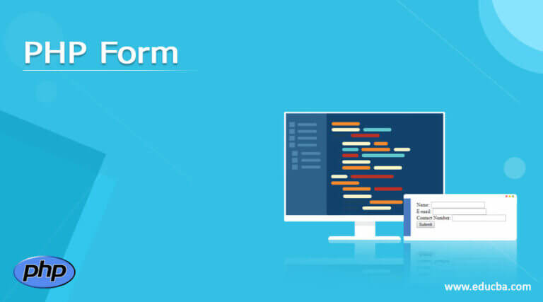 PHP Form | Learn Two Main Important PHP Form Methods