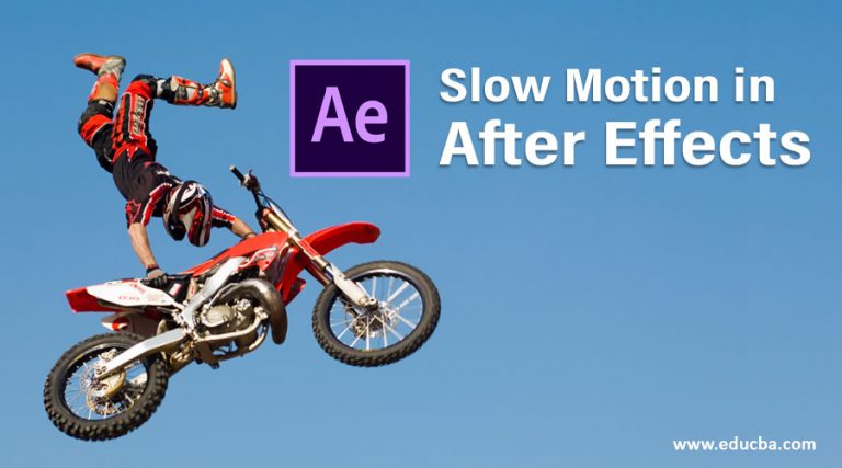 Slow Motion in After Effects | Creating Slow Motion using Graphic Editors