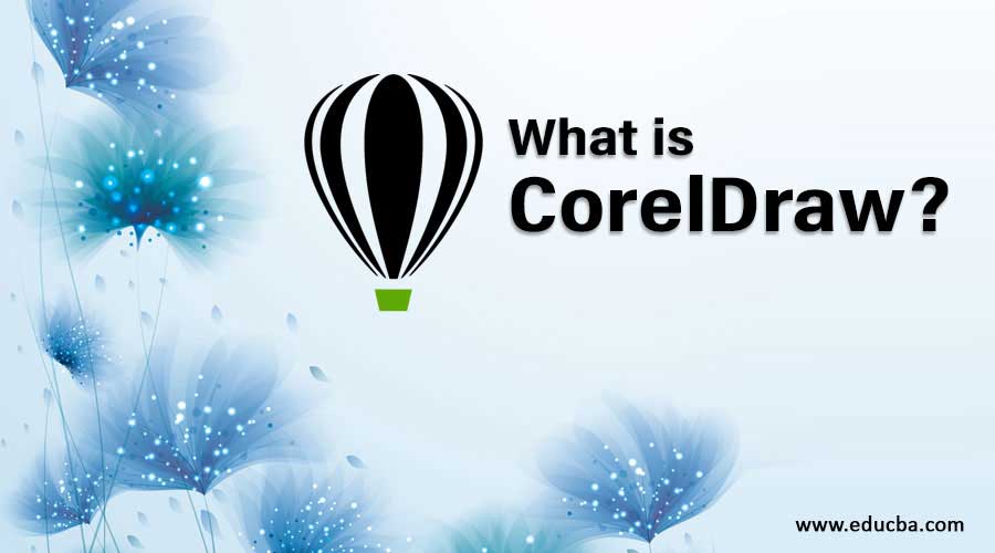 What Is CorelDraw Types Graphic Design And Essentials