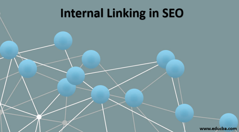 Internal Linking in SEO | Comprehensive Guide to Internal Linking in SEO