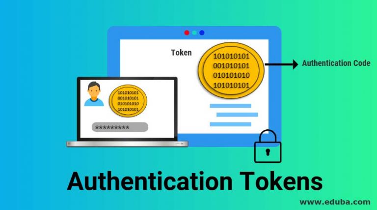 Authentication Tokens | Two Main Types of Authentication Tokens Authentication Tokens | Two Main Types of Authentication Tokens