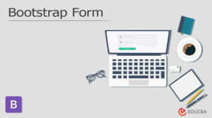 Bootstrap Form | Working and Examples of Bootstrap Form