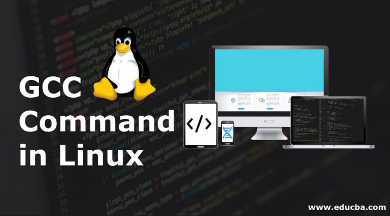 GCC Command in Linux | Learn GCC Options in Linux Environment GCC Command in Linux | Learn GCC Options in Linux Environment
