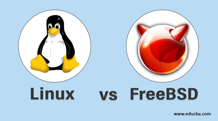 Linux vs FreeBSD | Major Key Differences of Linux vs FreeBSD Linux vs FreeBSD | Major Key Differences of Linux vs FreeBSD