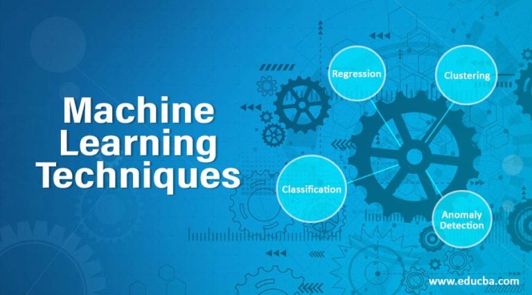 Machine Learning Techniques | Top 4 Techniques of Machine Learning
