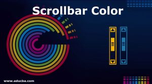 Scrollbar Color | How to Create Scroll Bars Using Css and Javascript?