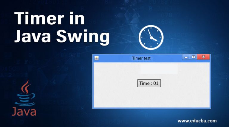 Timer in Java Swing | Learn How to use Timer in Java Swing? Timer in Java Swing | Learn How to use Timer in Java Swing?