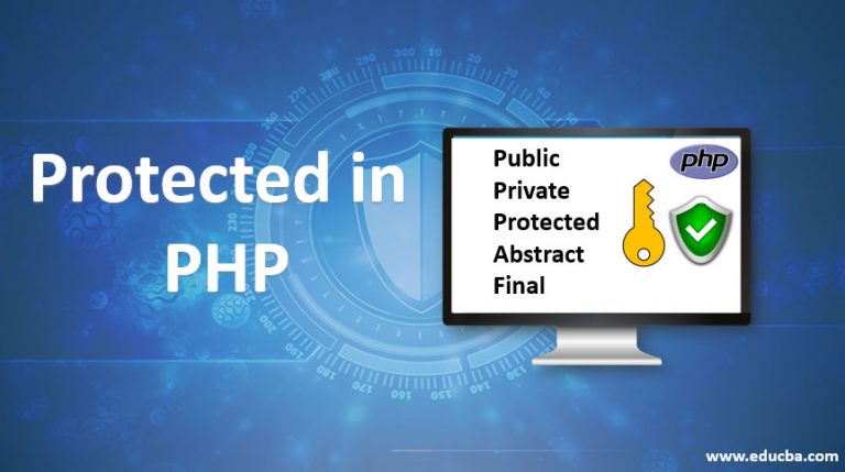 Protected in PHP | Examples of a Protected Variable and Method