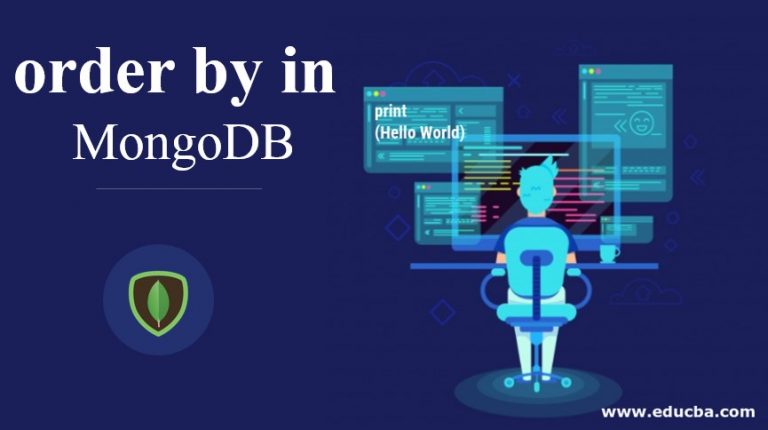 order by in MongoDB | Examples to Implement in order by in MongoDB
