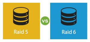 Raid 5 vs Raid 6 | 12 Most Amazing Difference Between Raid 5 vs Raid 6