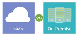 SaaS vs On-Premise | Top 5 Useful Differences of Software Applications