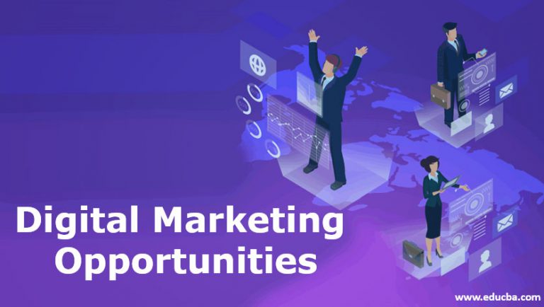 Digital Marketing Opportunities | Various Digital Marketing Opportunities
