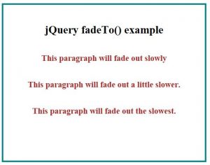 jQuery fadeTo() | A Brief Overview of the fadeTo() Method