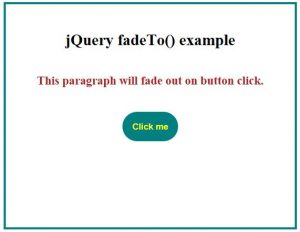 jQuery fadeTo() | A Brief Overview of the fadeTo() Method