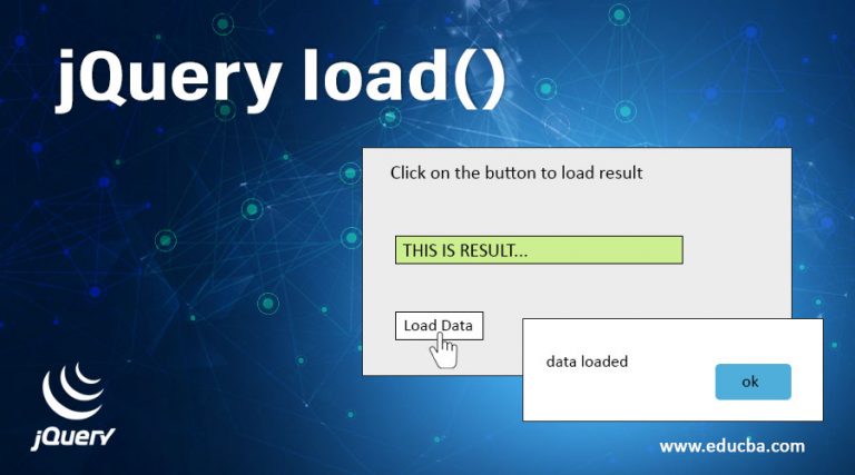 jQuery load() | Learn the Examples of the load() method jQuery load() | Learn the Examples of the load() method