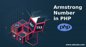 Armstrong Number in PHP | Quick Guide to Armstrong Number in PHP