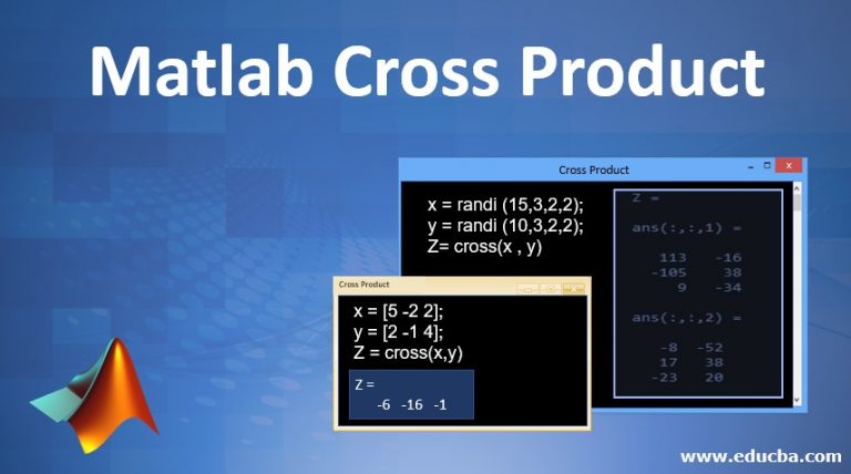 Matlab Cross Product | Learn How to Implement Cross Product in Matlab?