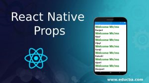 React Native Props | How do the Native Props React with Examples?