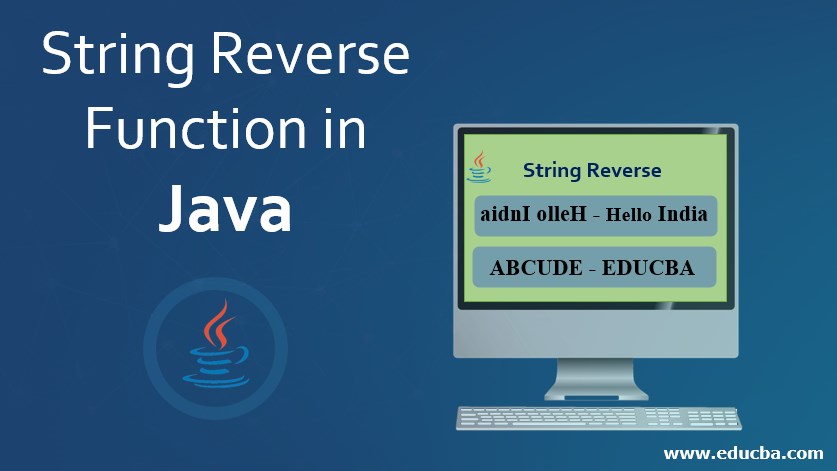  String Reverse Function In Java 5 Examples Of String Reverse Function